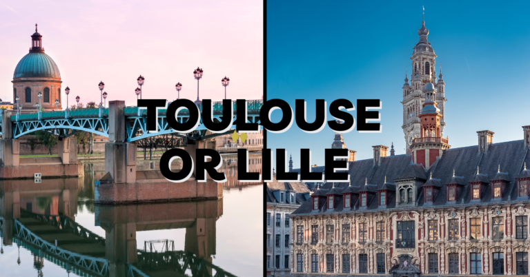 Toulouse or Lille - Which French City to Visit?
